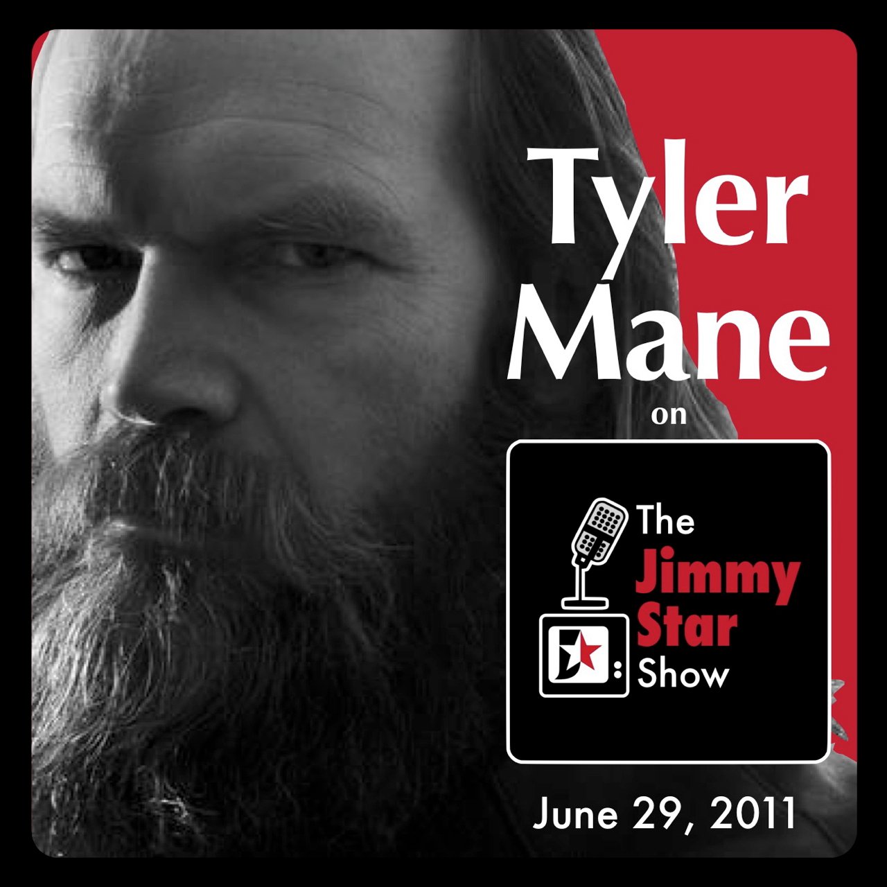 Actor & Producer Tyler Mane on “The Jimmy Star Show” June 29, 2011 ...